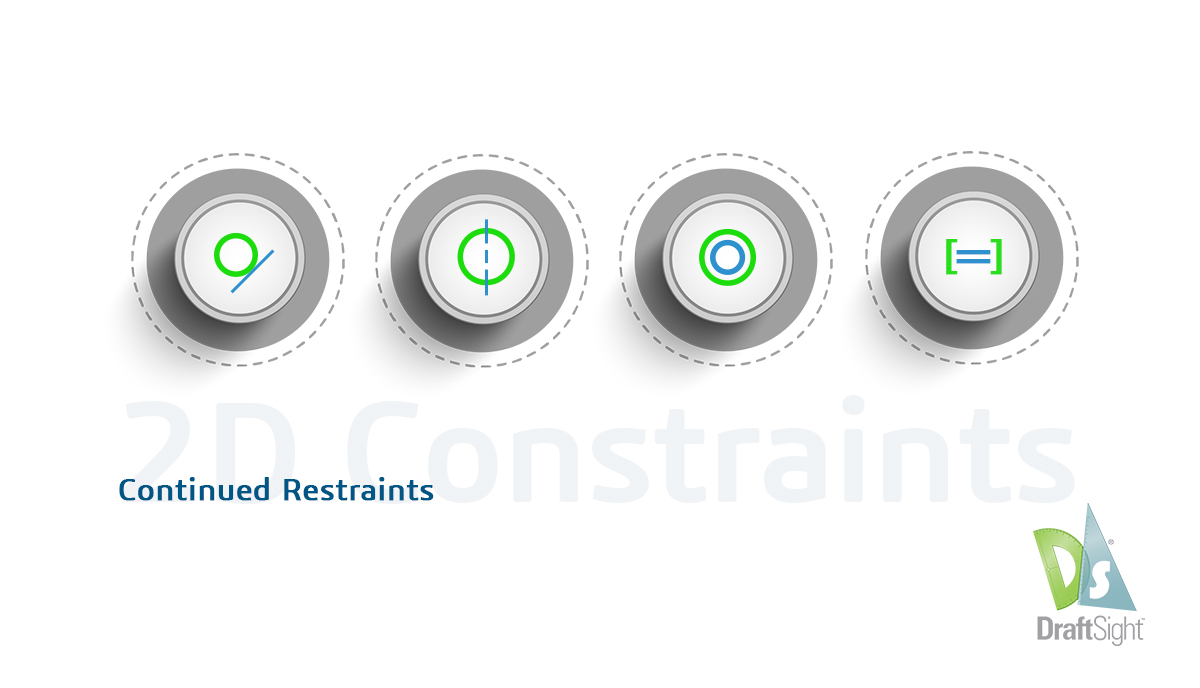 DraftSight: 2D Constraints, Continued Restraints - DraftSight Blog ...