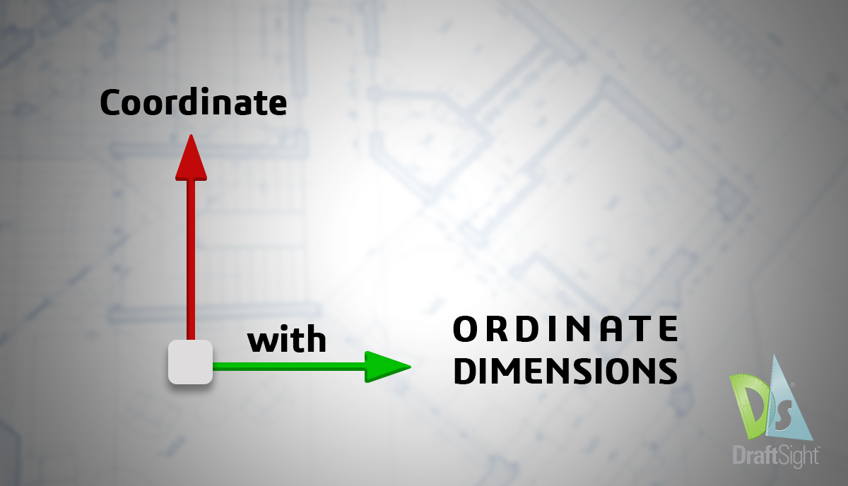 DraftSight: Coordinate with Ordinate Dimensions - DraftSight Blog ...