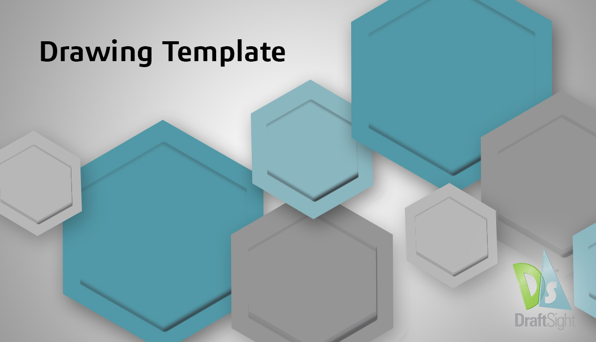 DraftSight Drawing Template - DraftSight Blog - DraftSight Blog