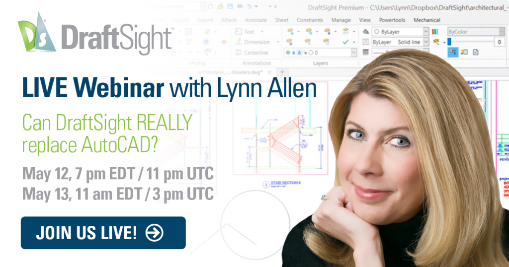 Changing the DraftSight UI So You Feel Right at Home!Making the Switch with Lynn Allen ...
