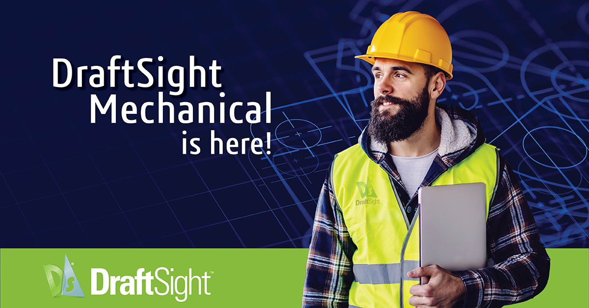 Introducing DraftSight Mechanical - DraftSight Blog - DraftSight Blog