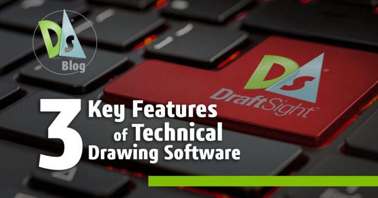3 Key Features of Technical Drawing Software - DraftSight Blog ...
